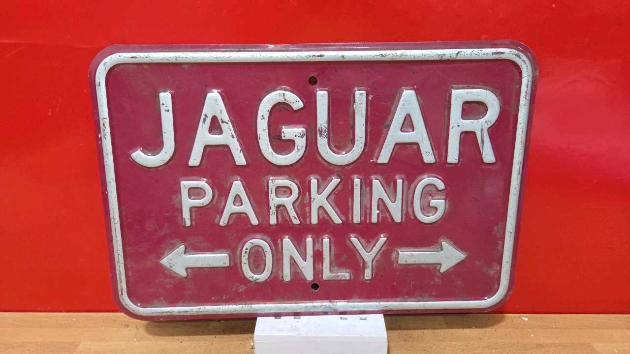 Lot 867 - JAGUAR PARKING ONLY SIGN 18" x 12"