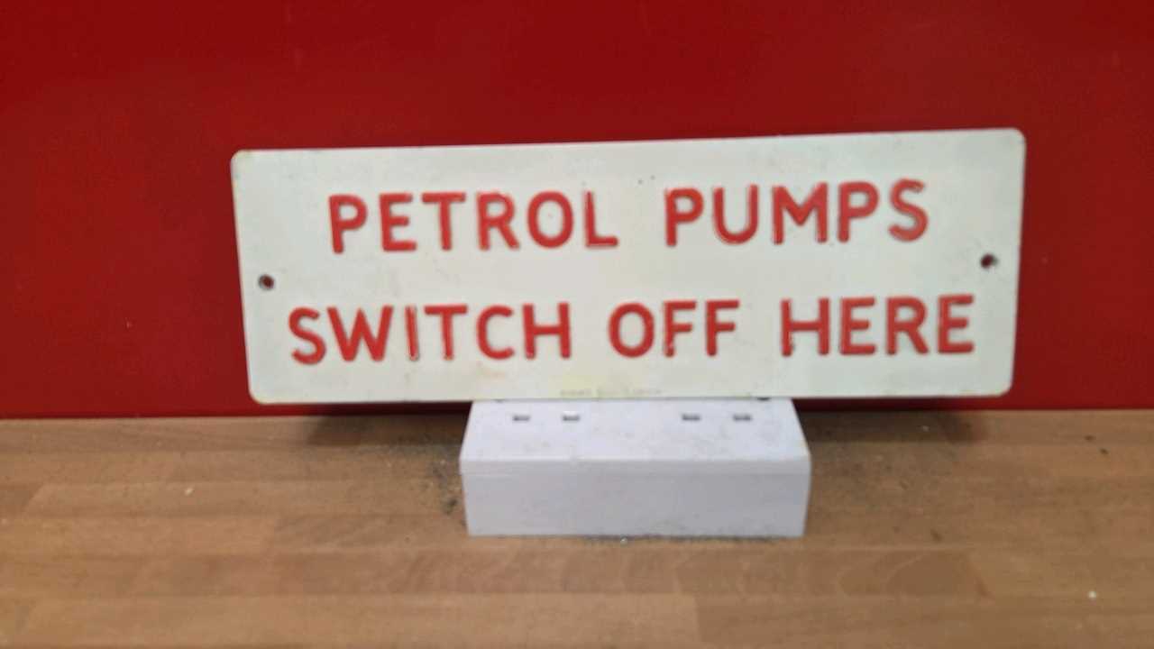 Lot 900 - PETROL PUMPS SWITCH OFF HERE SIGN 14" X 5"