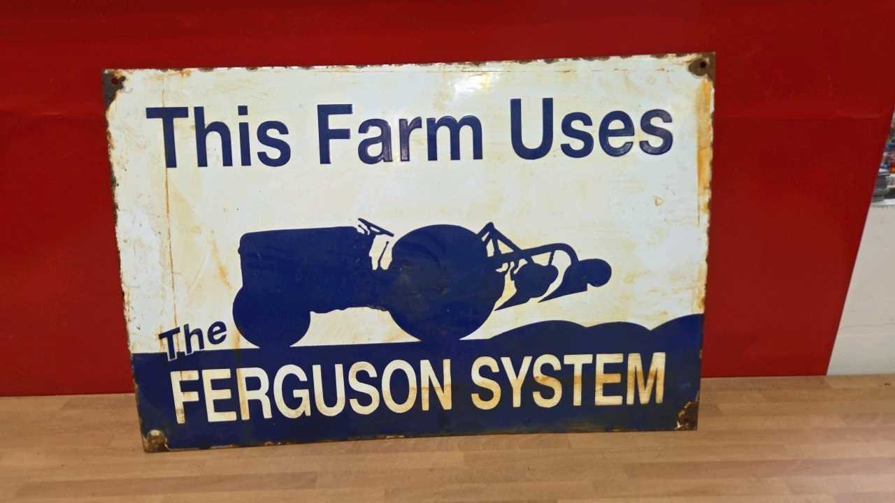 Lot 23 - THIS FARM USES FERGUSON SYSTEM ENAMEL SIGN 24"