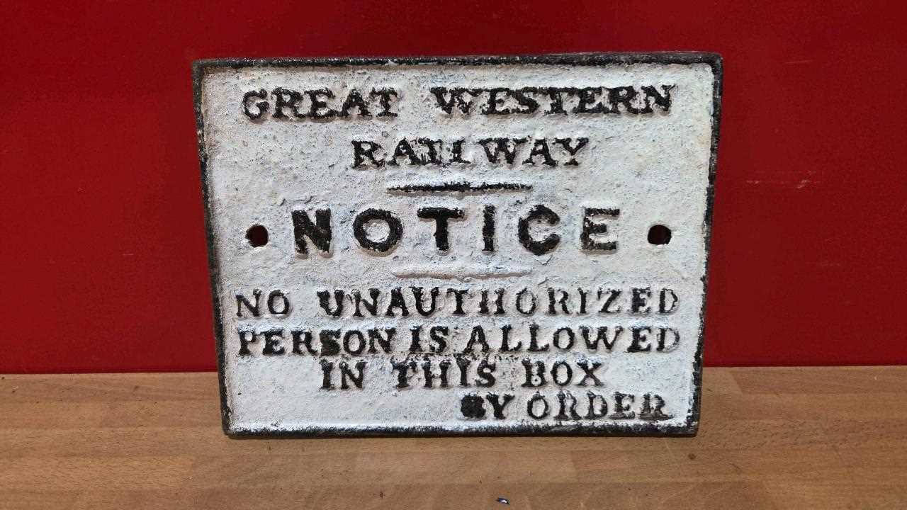 Lot 541 - GREAT WESTERN RAILWAY NOTICE CAST IRON SIGN
