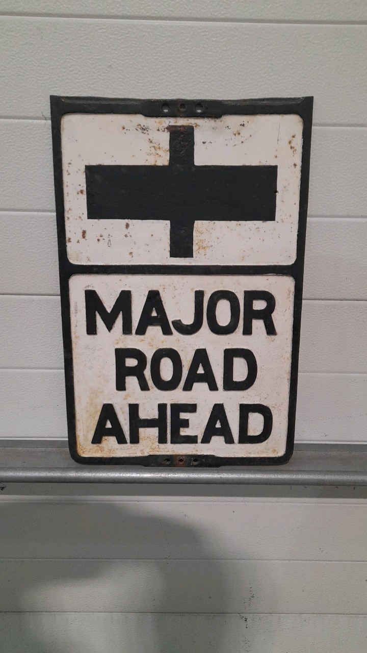 Lot 105 - CAST IRON MAJOR ROAD AHEAD SIGN